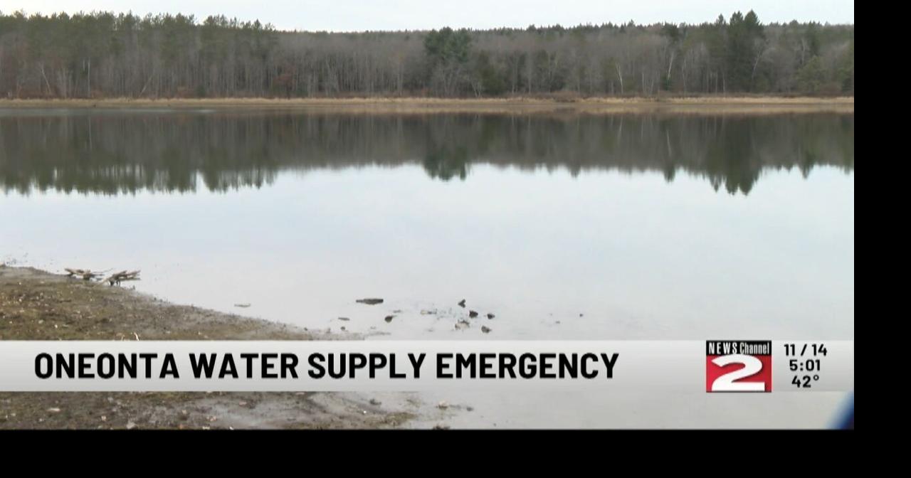 Water Supply Emergency in Oneonta; Reservoir 74 Inches Below Normal ...