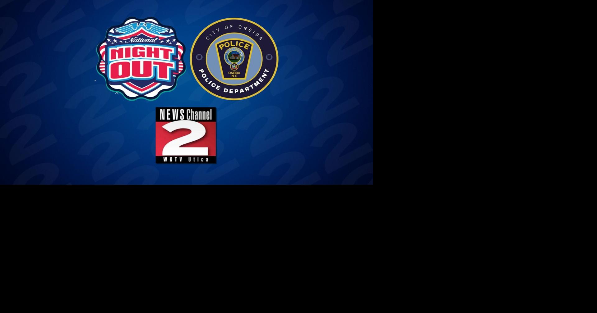 National Night Out with Oneida City Police Dept. to Build Community ...