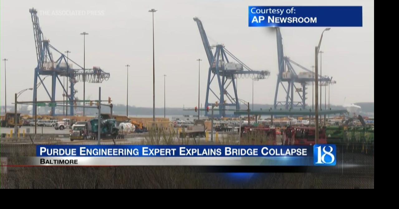 Purdue Engineering expert explains bridge collapse | Video | wlfi.com