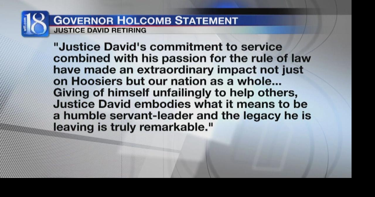 Justice Steven David announced his retirement | Indiana | wlfi.com