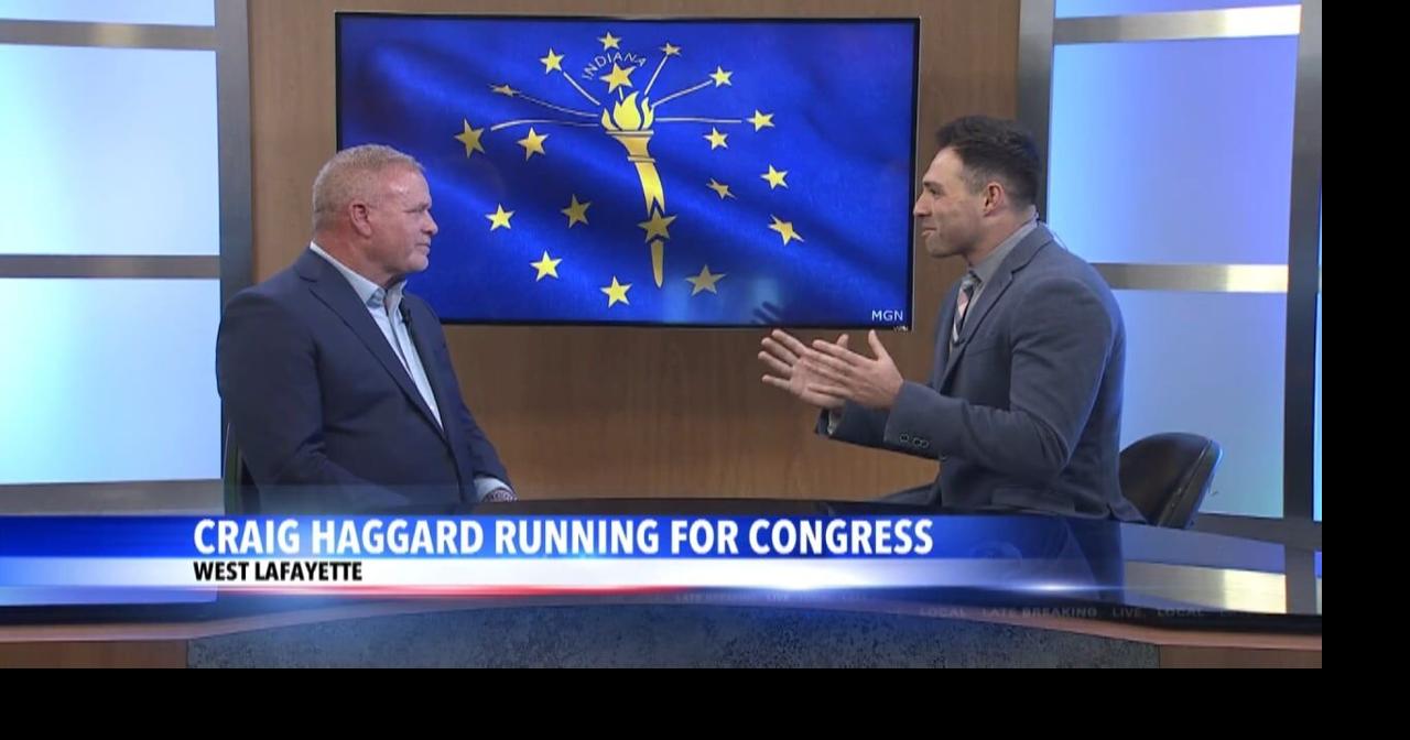 Craig Haggard running for Indiana Congress | Video | wlfi.com