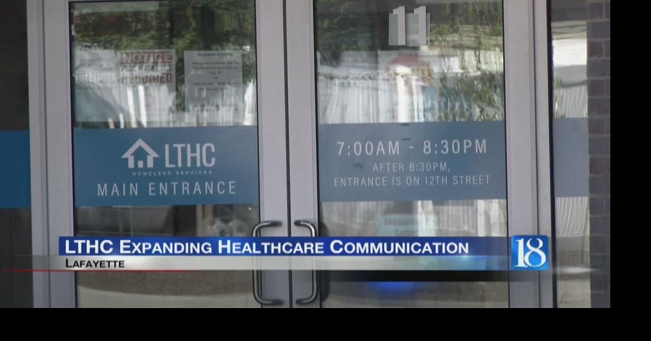 LTHC is expanding its healthcare communication | Local | wlfi.com