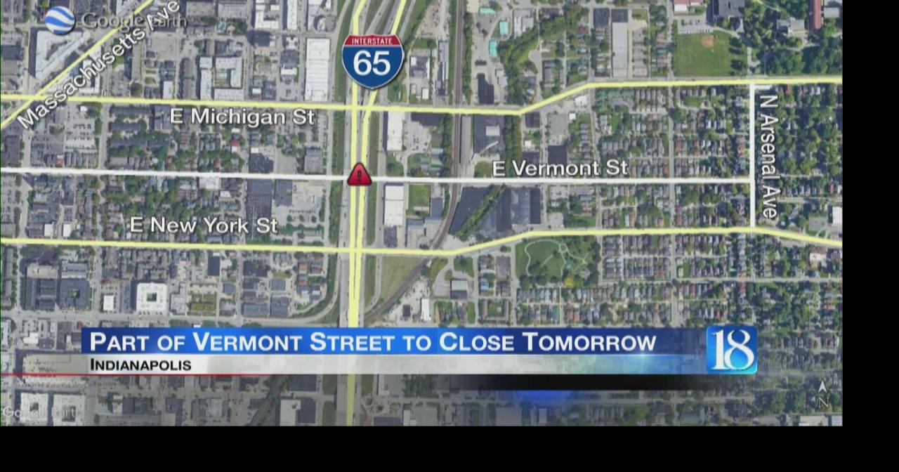 Part of Vermont Street to be closing | Video | wlfi.com