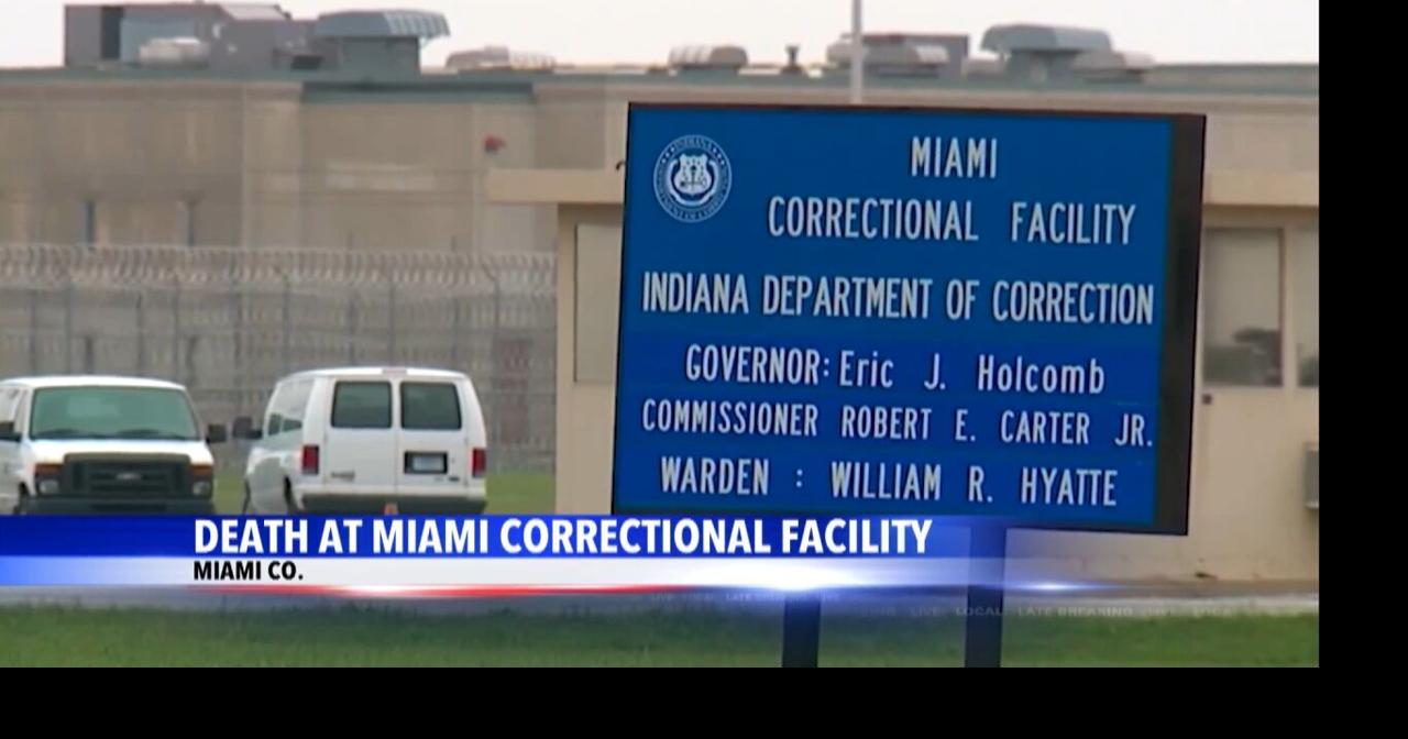 Indiana State Police investigate inmate death at Miami Correctional ...