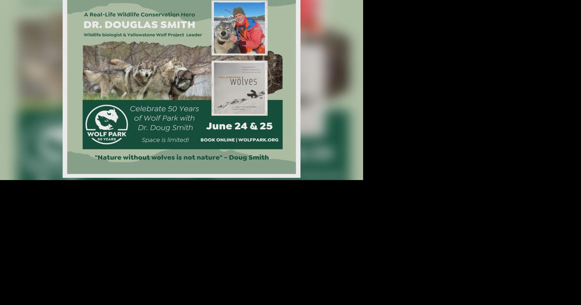 Wolf Park hosting Yellowstone wildlife biologist, former intern | News ...