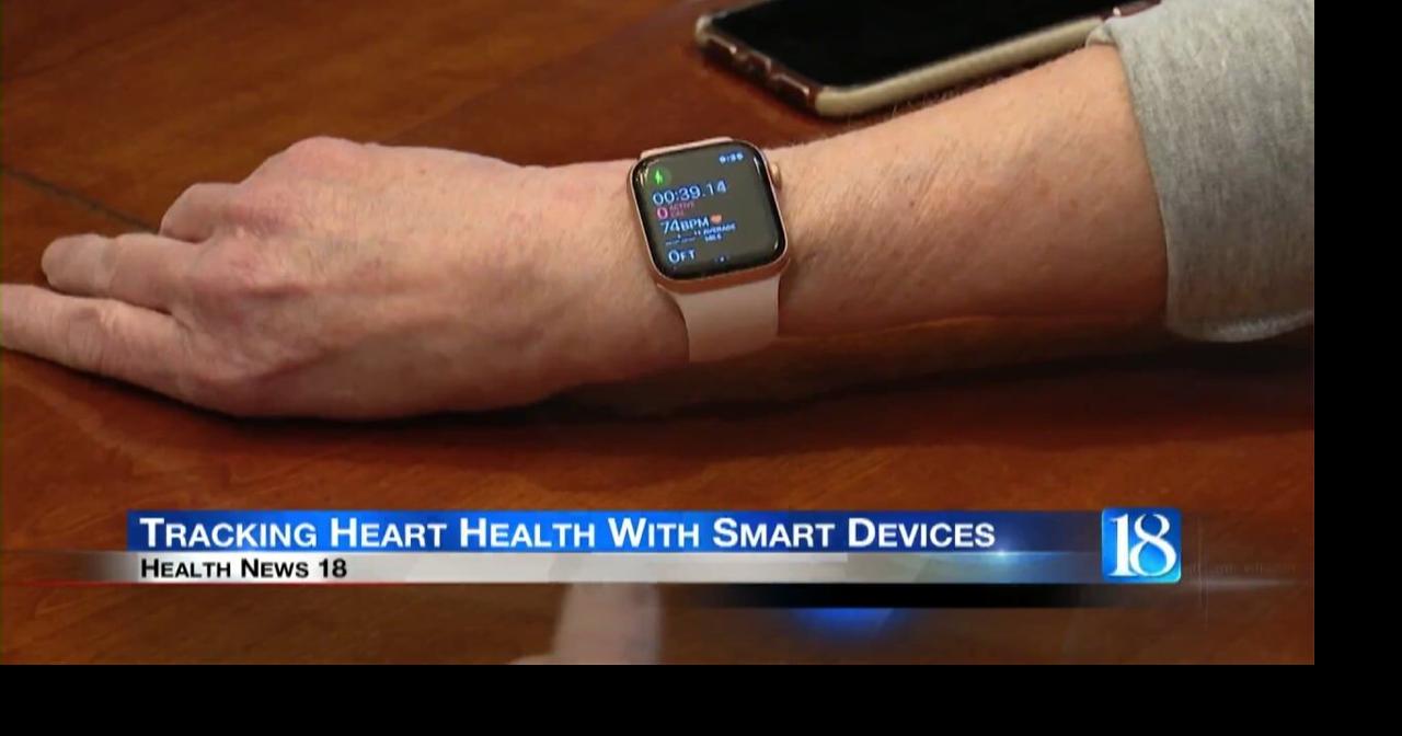 Health News 18: Tracking heart health with smart devices | Video | wlfi.com