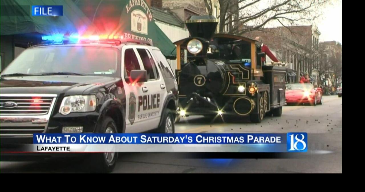 Lafayette Christmas Parade will be held Saturday | Video | wlfi.com