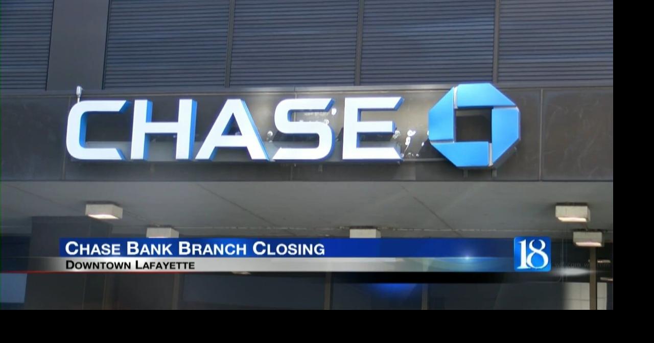 Lafayette Chase Bank branch closing | Video | wlfi.com
