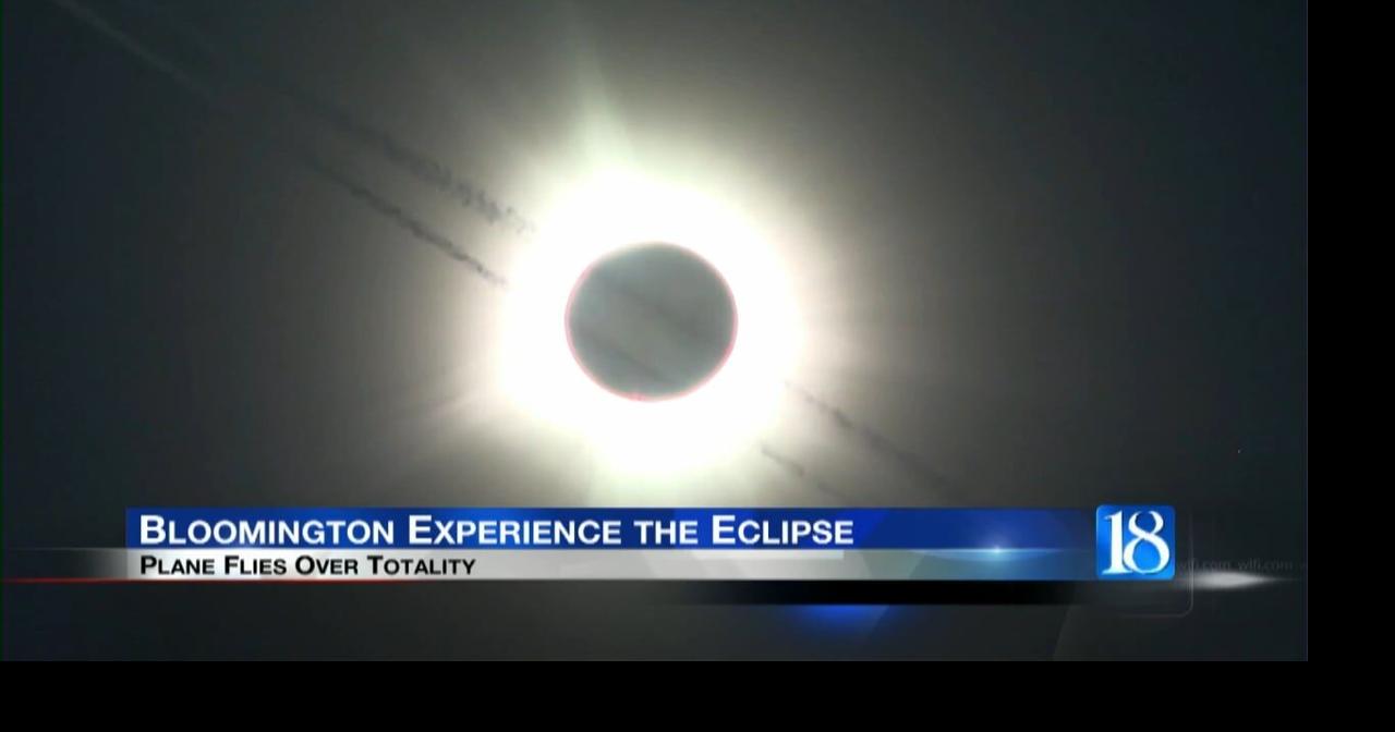 Bloomington experienced the eclipse as a plane flew over totality | Video | wlfi.com