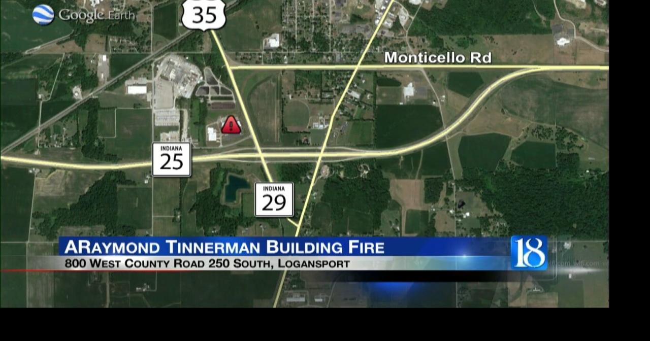 Fire breaks out at Logansport manufacturing center | Video | wlfi.com