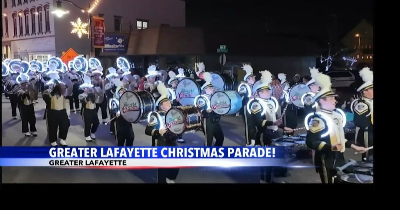 Greater Lafayette Christmas Parade Returns With New Route, Earlier ...