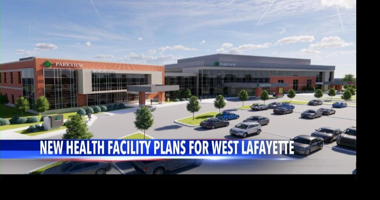 Parkview Health Opening New Hospital in West Lafayette | Video | wlfi.com