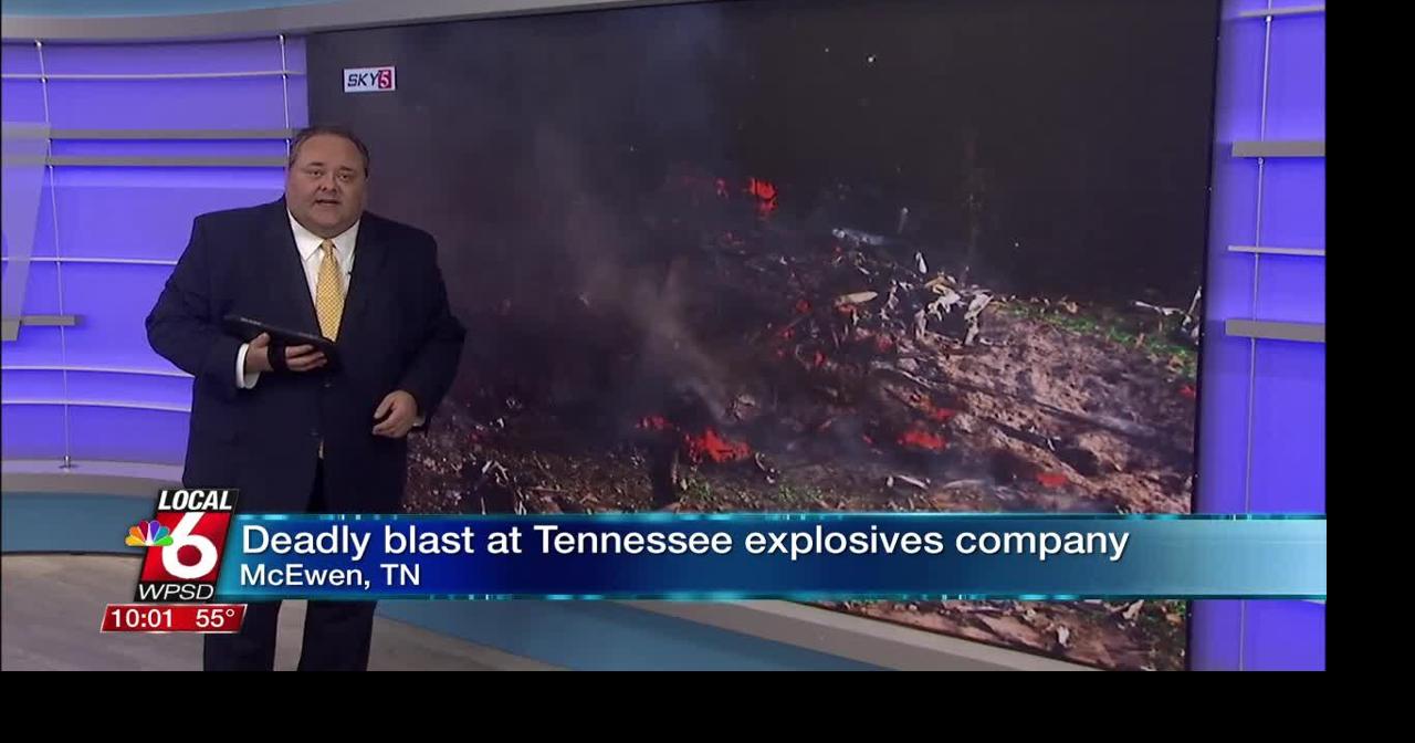 19 missing and feared dead after explosion in Tennessee | Ott | WPSD ...