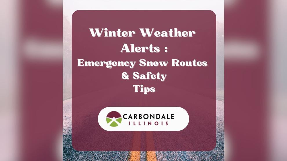 Carbondale prepares for winter weather with emergency snow routes and ...