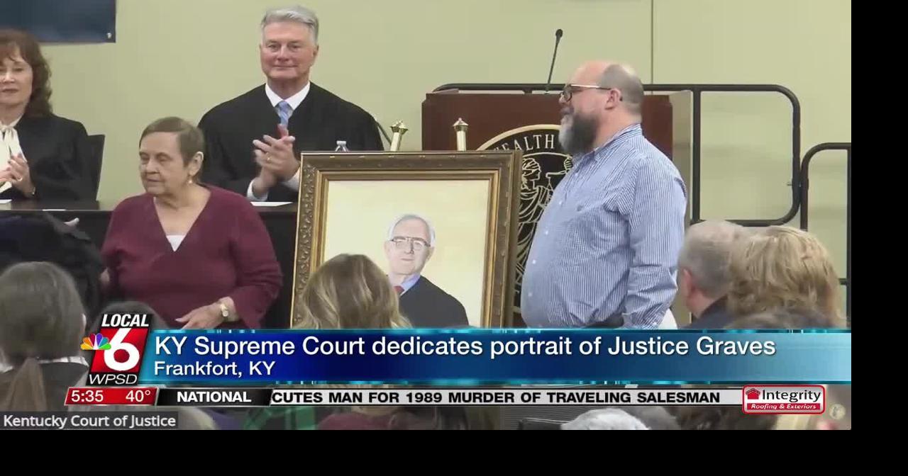 KY Supreme Court dedicates portrait of Justice Graves | Ott | WPSD Local 6