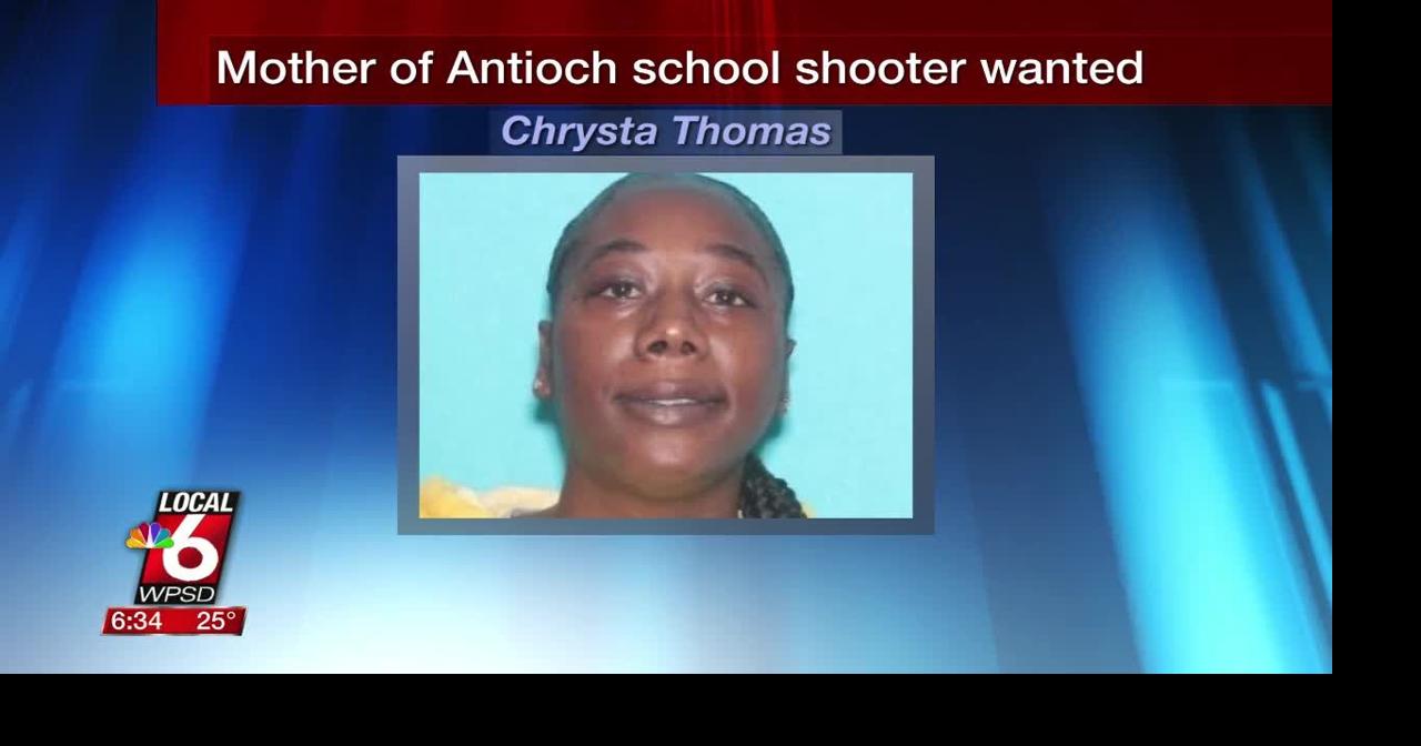 Mother of Antioch, TN school shooter wanted | Ott | WPSD Local 6