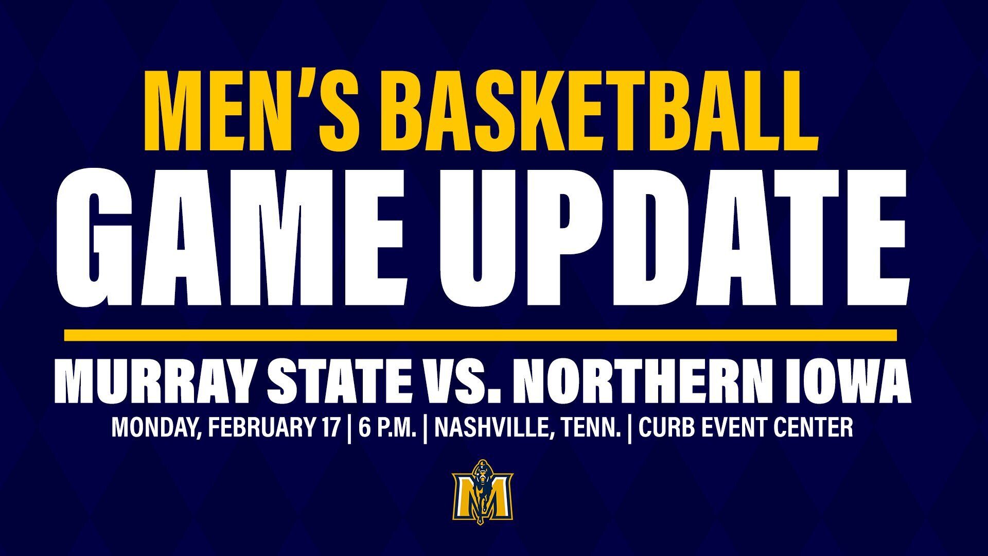 Murray State basketball to play game vs. Northern Iowa Monday in ...