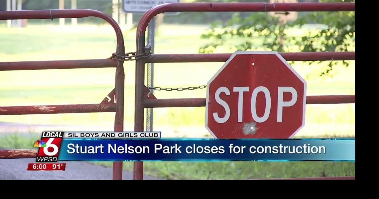 Stuart Nelson Park closes for sports park construction | News | WPSD ...
