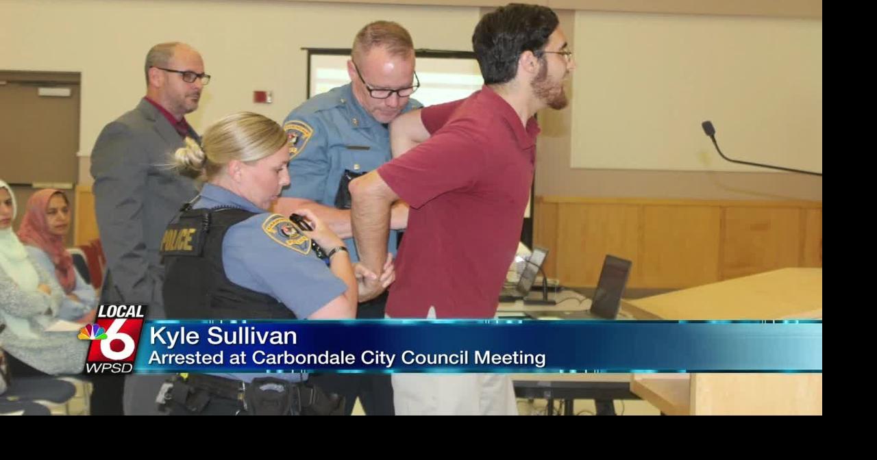 Kyle Sullivan arrested at Carbondale City Council meeting | News | WPSD ...