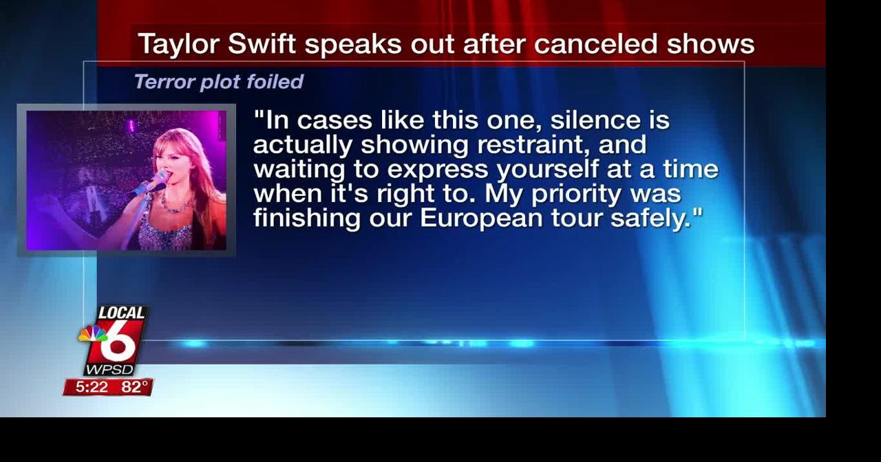 Taylor Swift speaks after Vienna terror plot | News | WPSD Local 6
