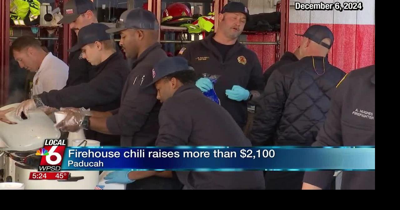 2024 Paducah firehouse chili raises more than $2,100 | News | WPSD Local 6