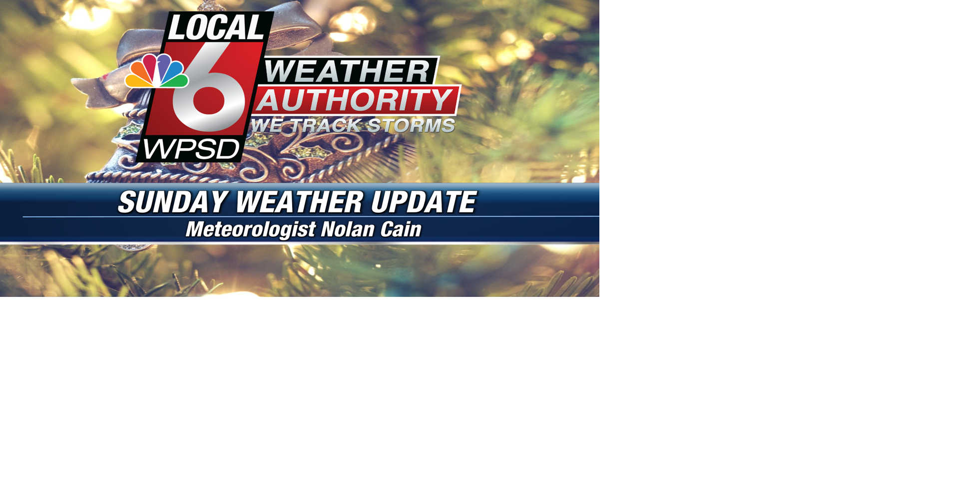AM Weather: Sunday, December 24th | Your Forecast | WPSD Local 6