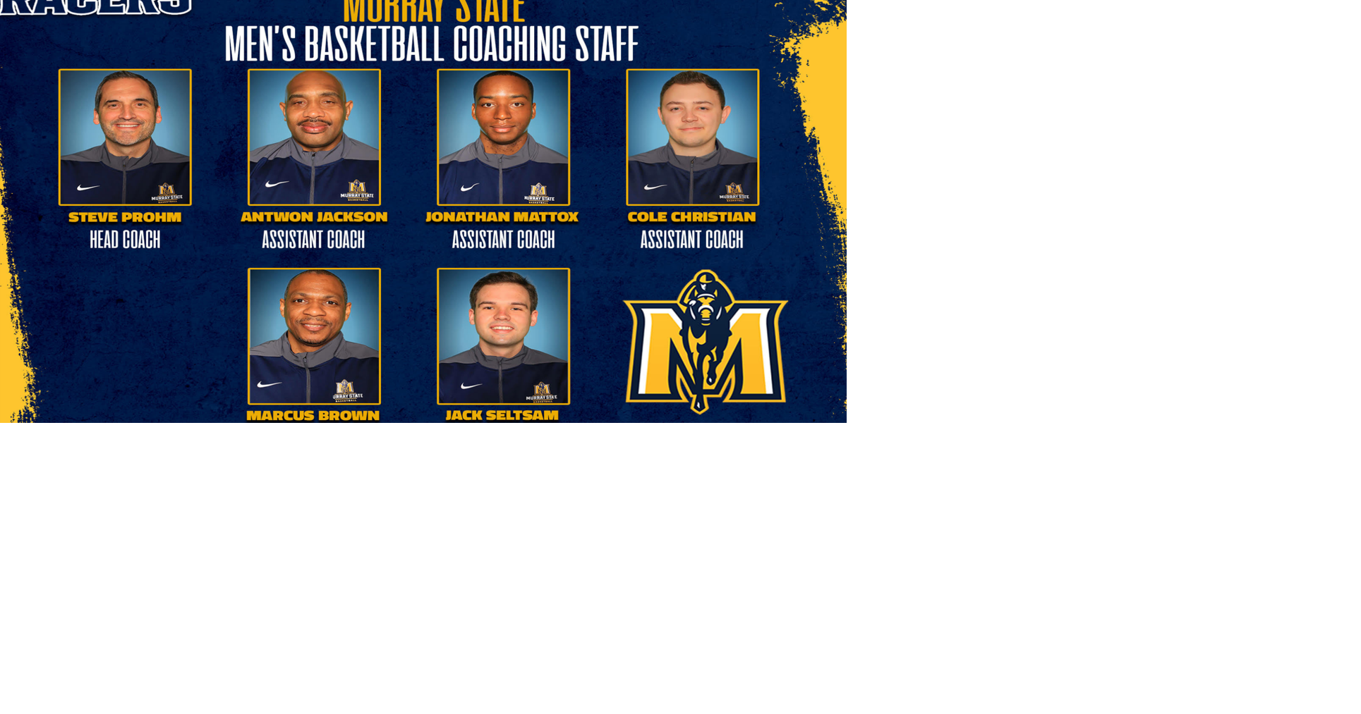 Steve Prohm announces first coaching staff at Murray State | Sports ...