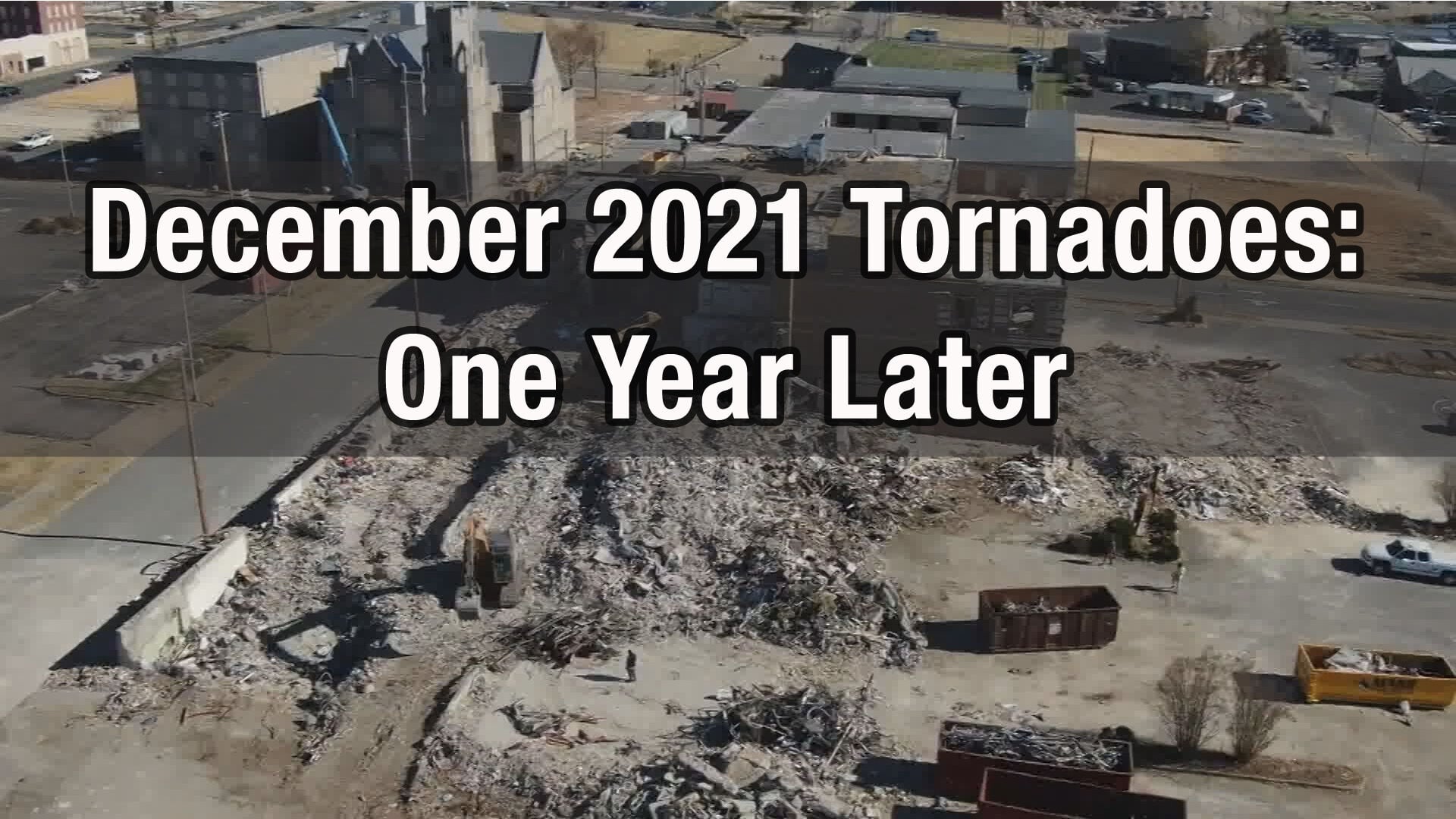 December Tornado Outbreak One Year Later | WPSD Local 6