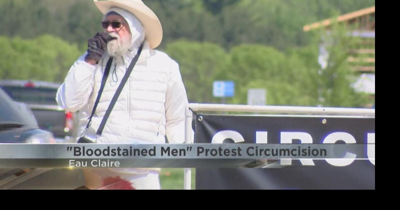 "Bloodstained Men" protest circumcision | Video | wqow.com