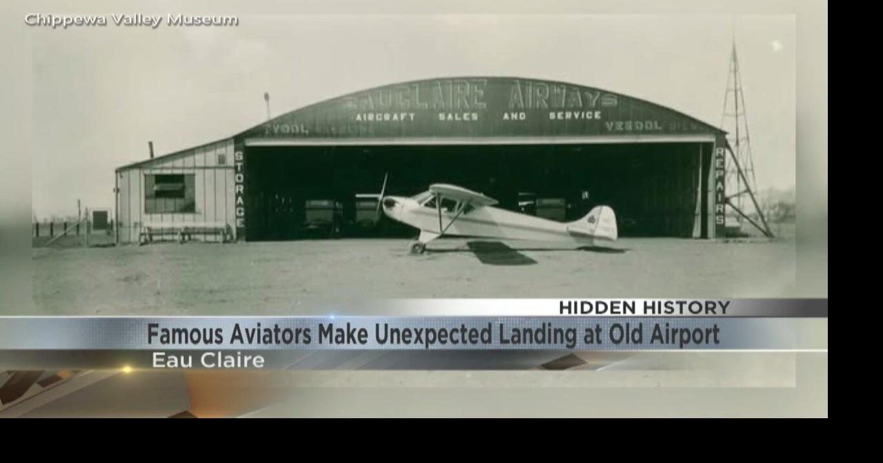 Hidden History: Famous Aviators Detour | Video | wqow.com