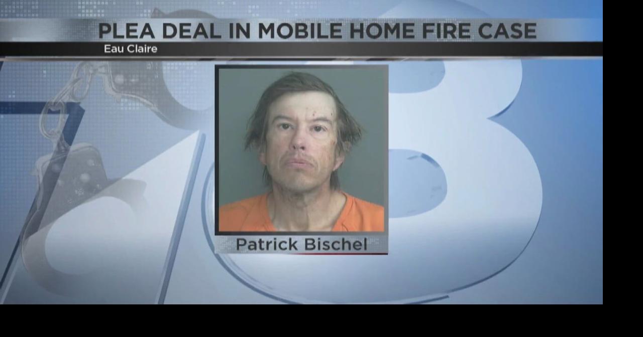 Plea deal reached in Eau Claire mobile home fire case | Video | wqow.com