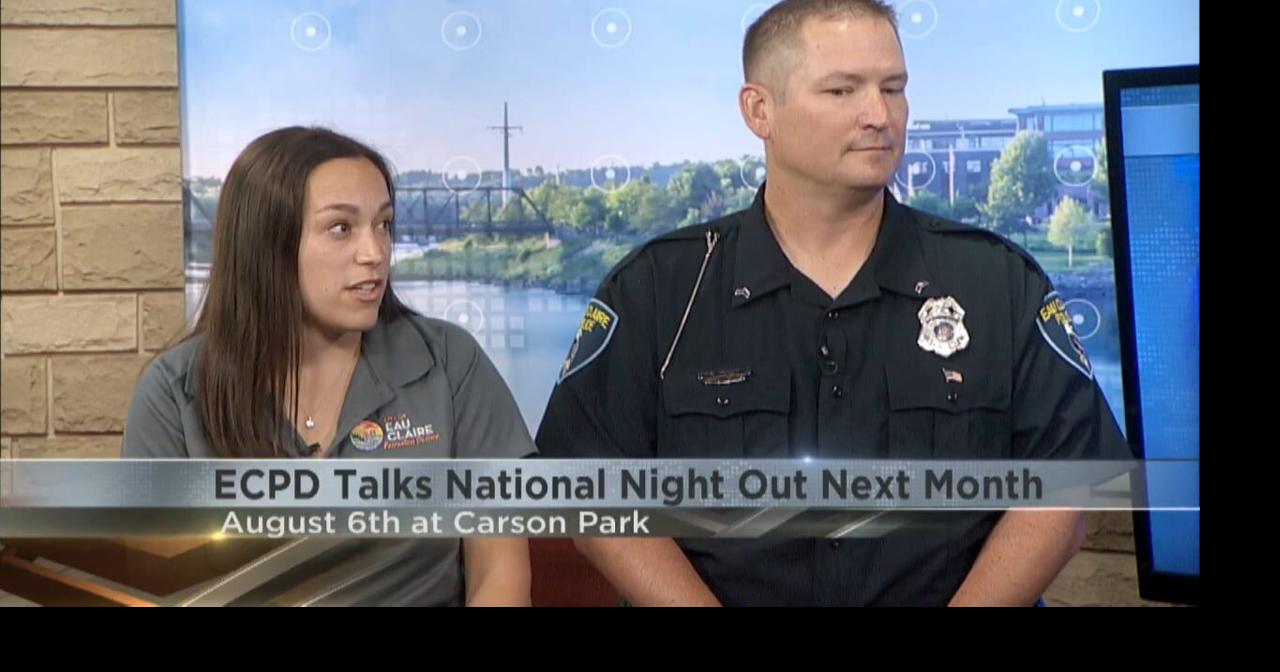 Daybreak Interview: ECPD Talks National Night Out | Wake Up Wisconsin ...