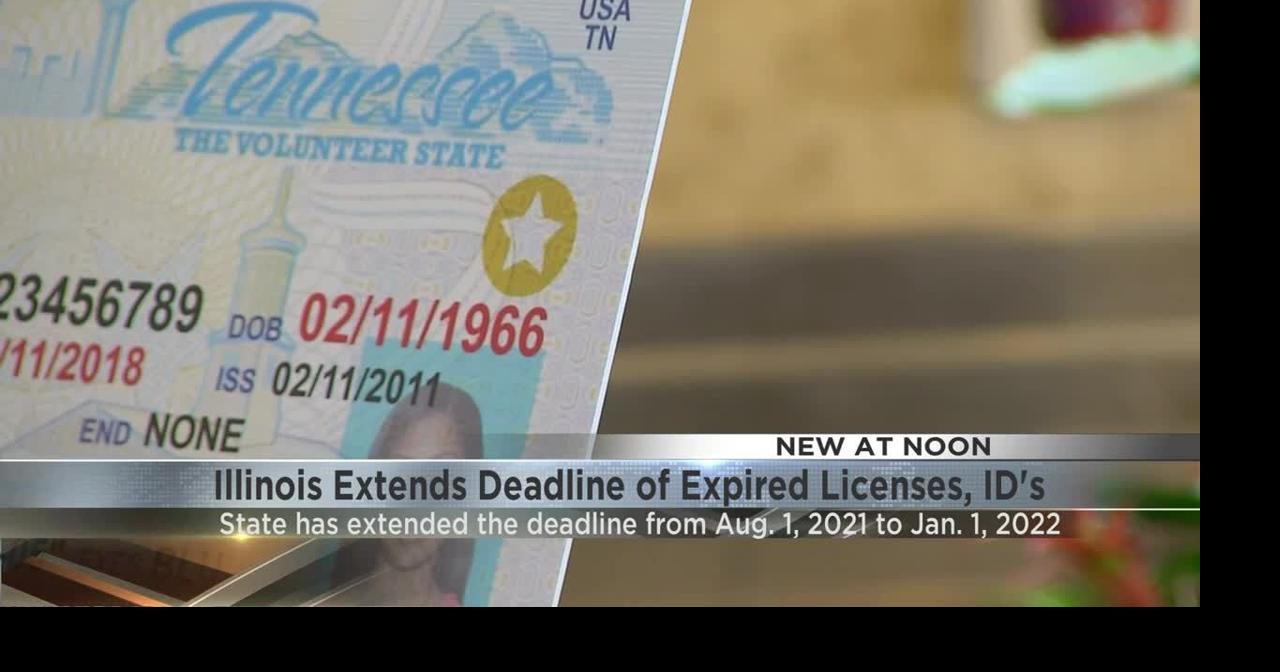 Illinois driver’s license and ID card expiration extended to Jan. 1 ...