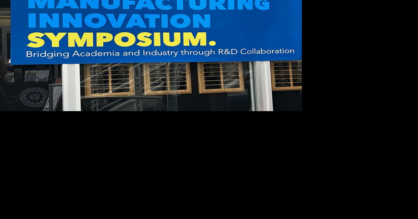 NIU School Of Engineering Holds Open House Highlighting Manufacturing ...