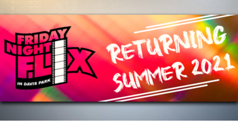 Friday Night Flix returns to Davis Park this summer | Positive Local ...