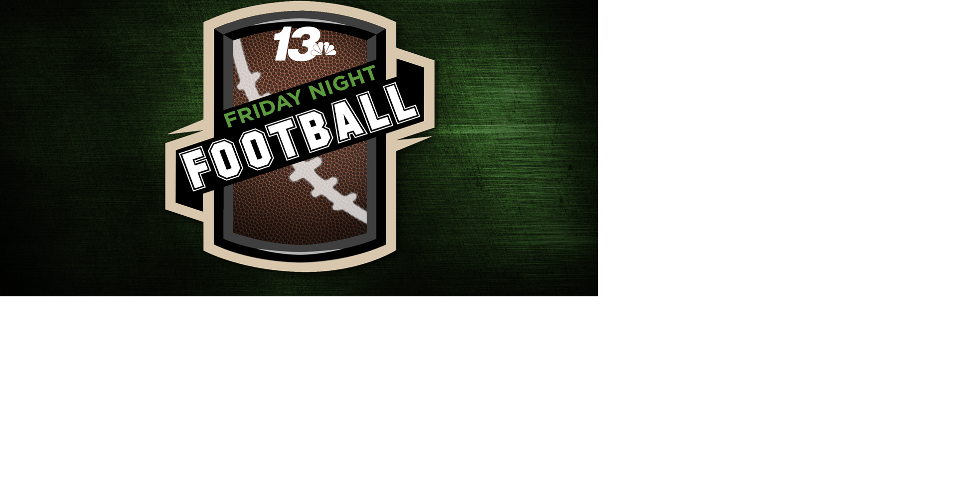 Week Nine FNF Scores and Highlights | News | wrex.com