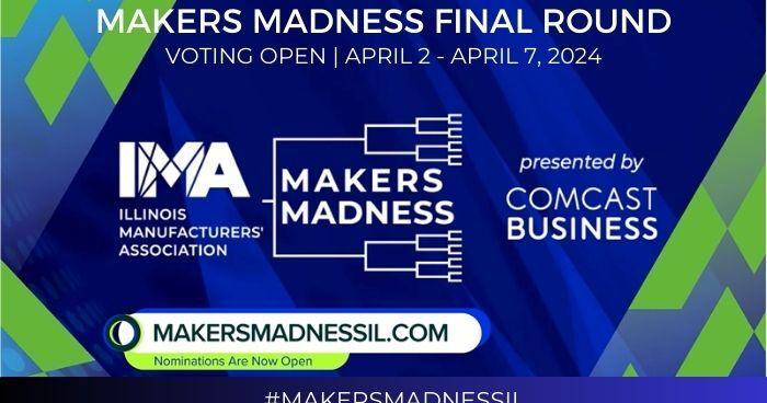 Illinois Manufacturers' Association "Makers Madness" finalists chosen ...
