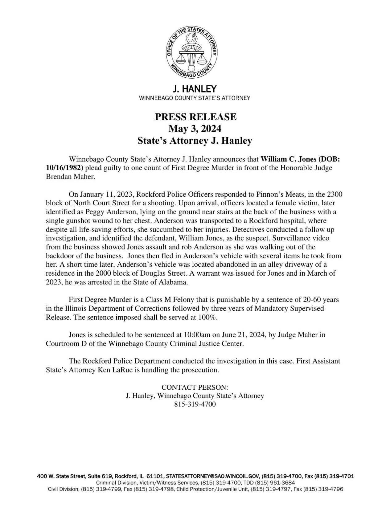 Rockford Man Pleads Guilty to First Degree Murder in Pinnon's Meats Shooting Case | News | wrex.com