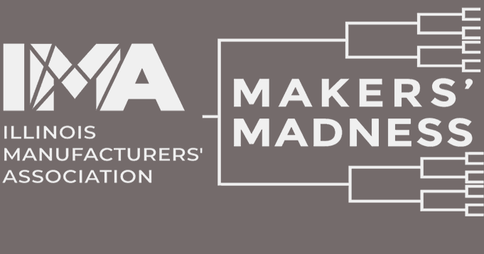 Illinois Manufacturers' Association launches 'Makers Madness' competition | News | wrex.com