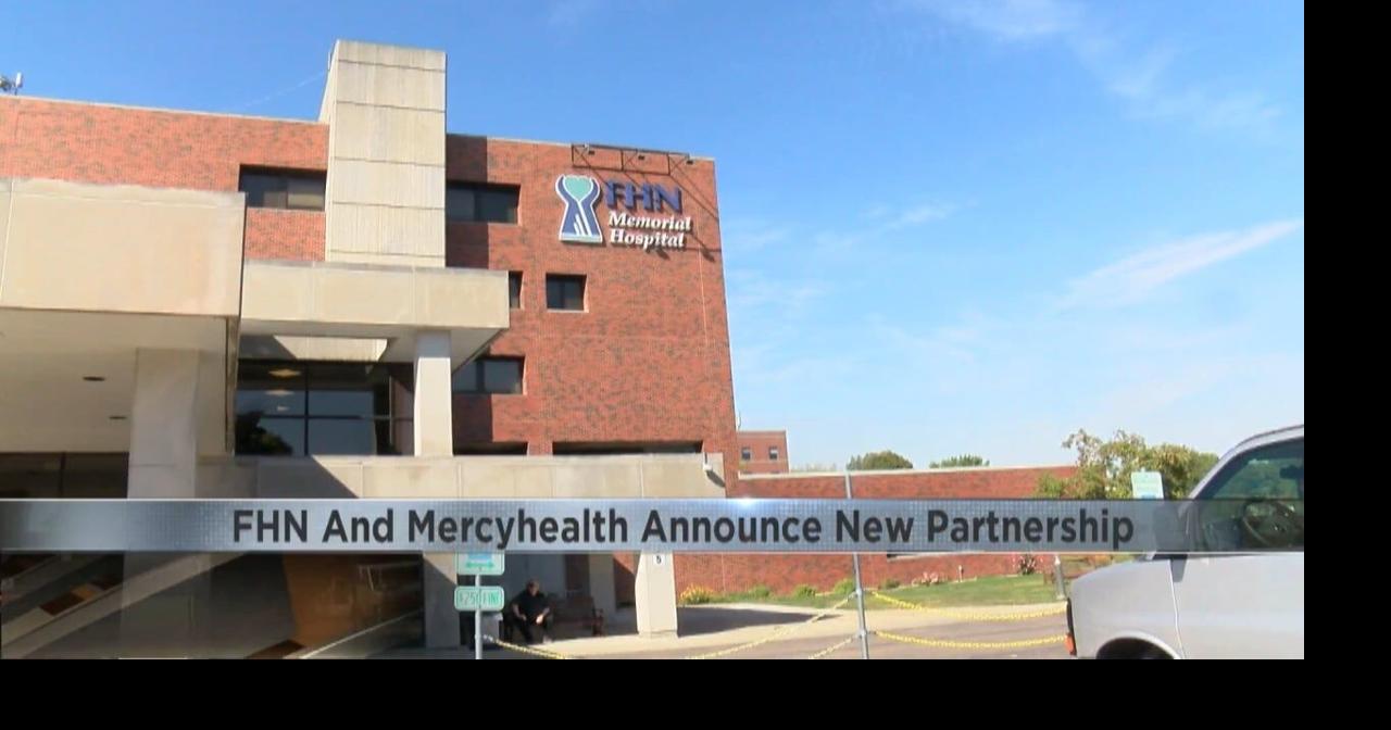FHN announces affiliation with Mercyhealth: Reaction from Mercyhealth ...