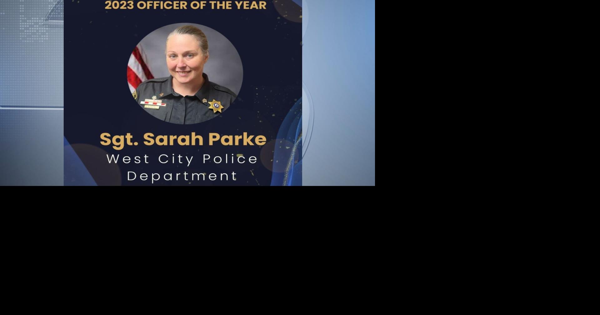 ILACP names West City Sgt. Sarah Parke as Officer of the Year ...