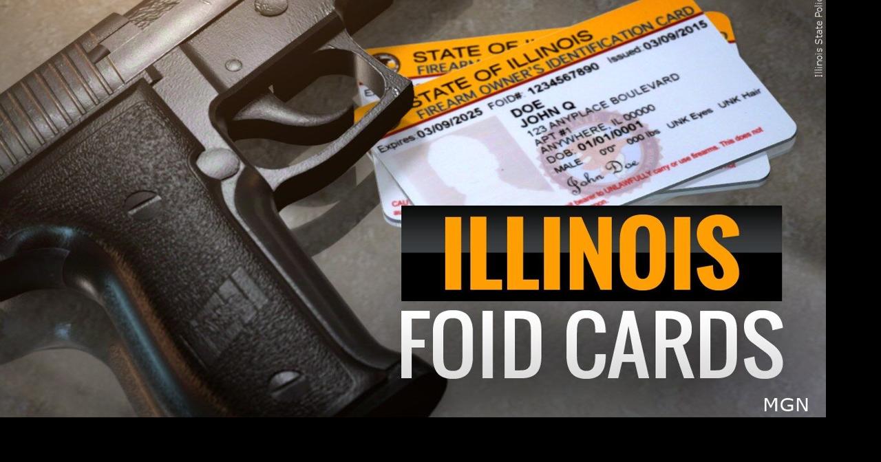 FOID card automatically renews for individuals on file in Illinois ...