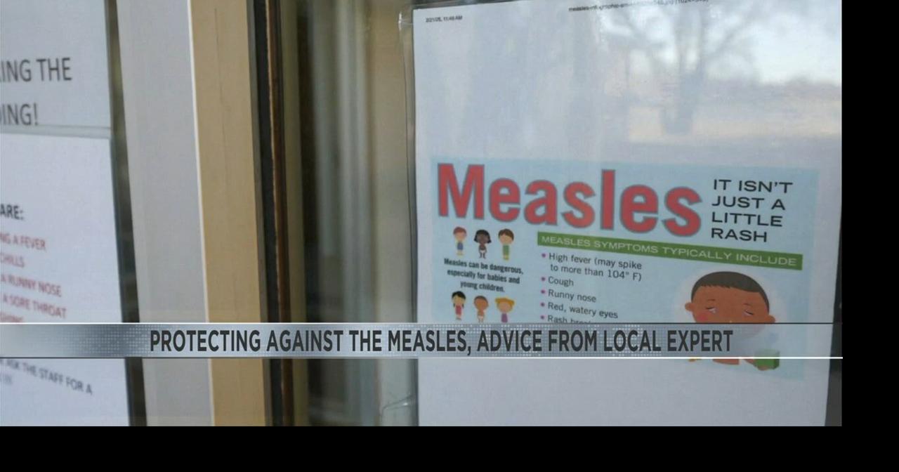 Local health officials provides tips to keep protected against measles ...