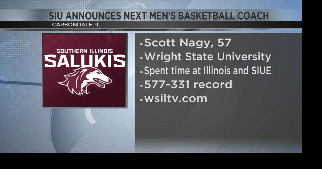 SIU Announces Scott Nagy as New Basketball Head Coach | Video | wsiltv.com