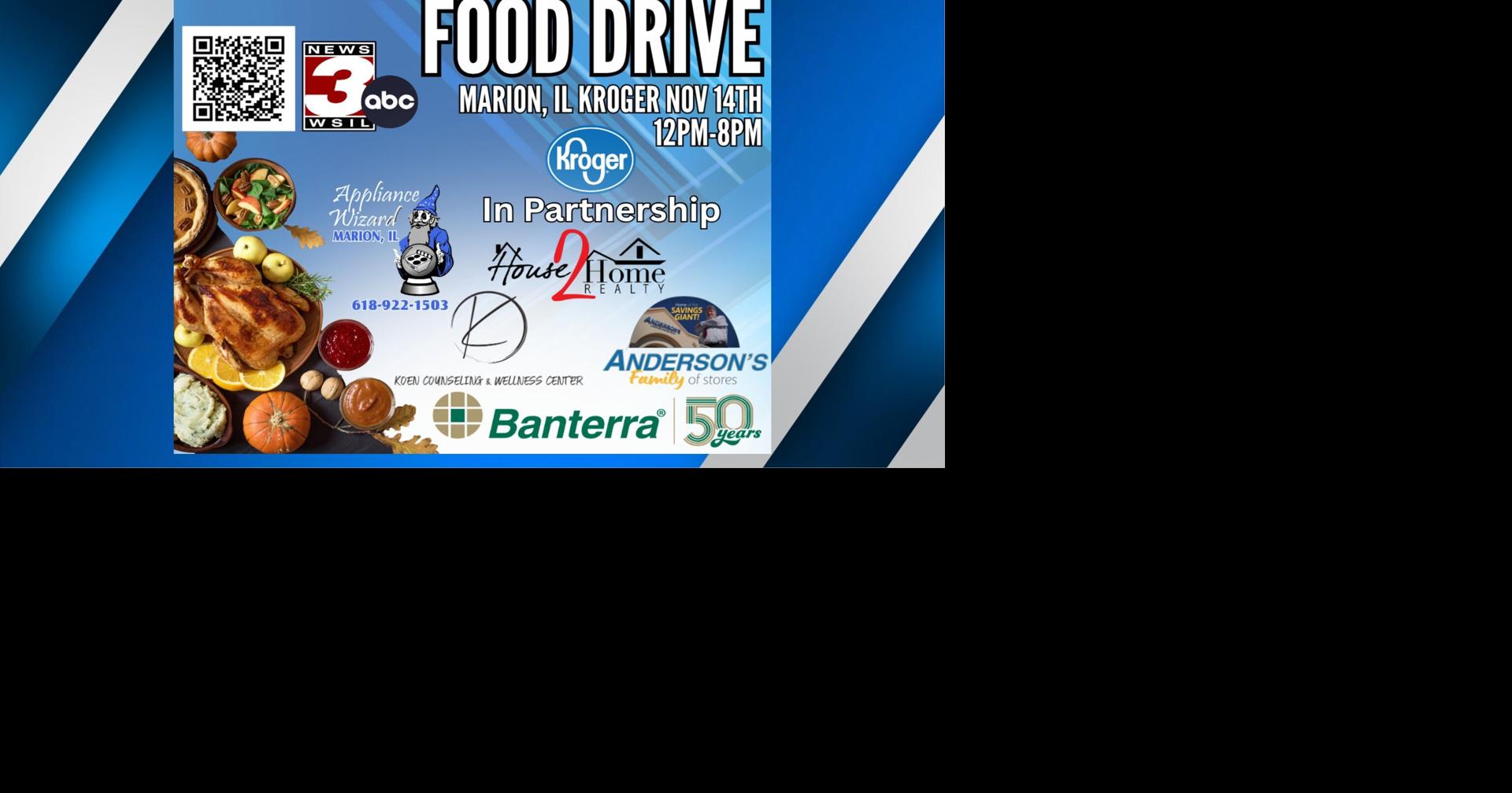 Join the Southern Illinois Holiday Food Drive at Marion Kroger on ...