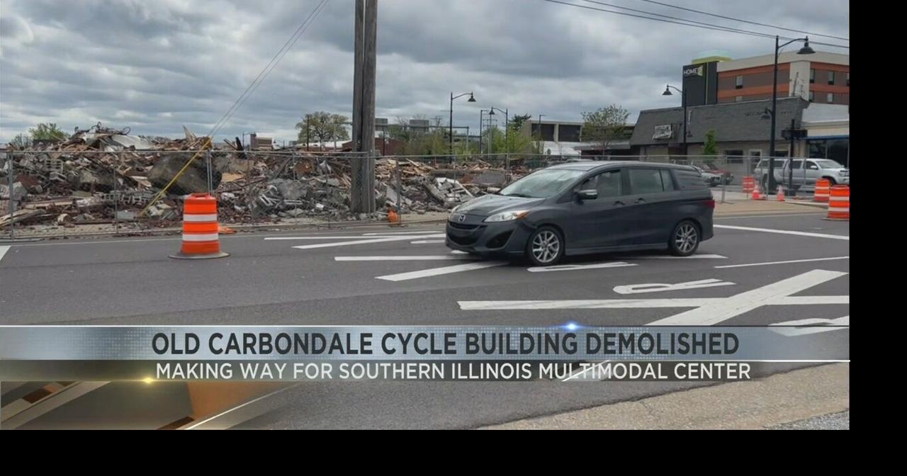 Old Carbondale Cycle building demolished to make way for Southern ...