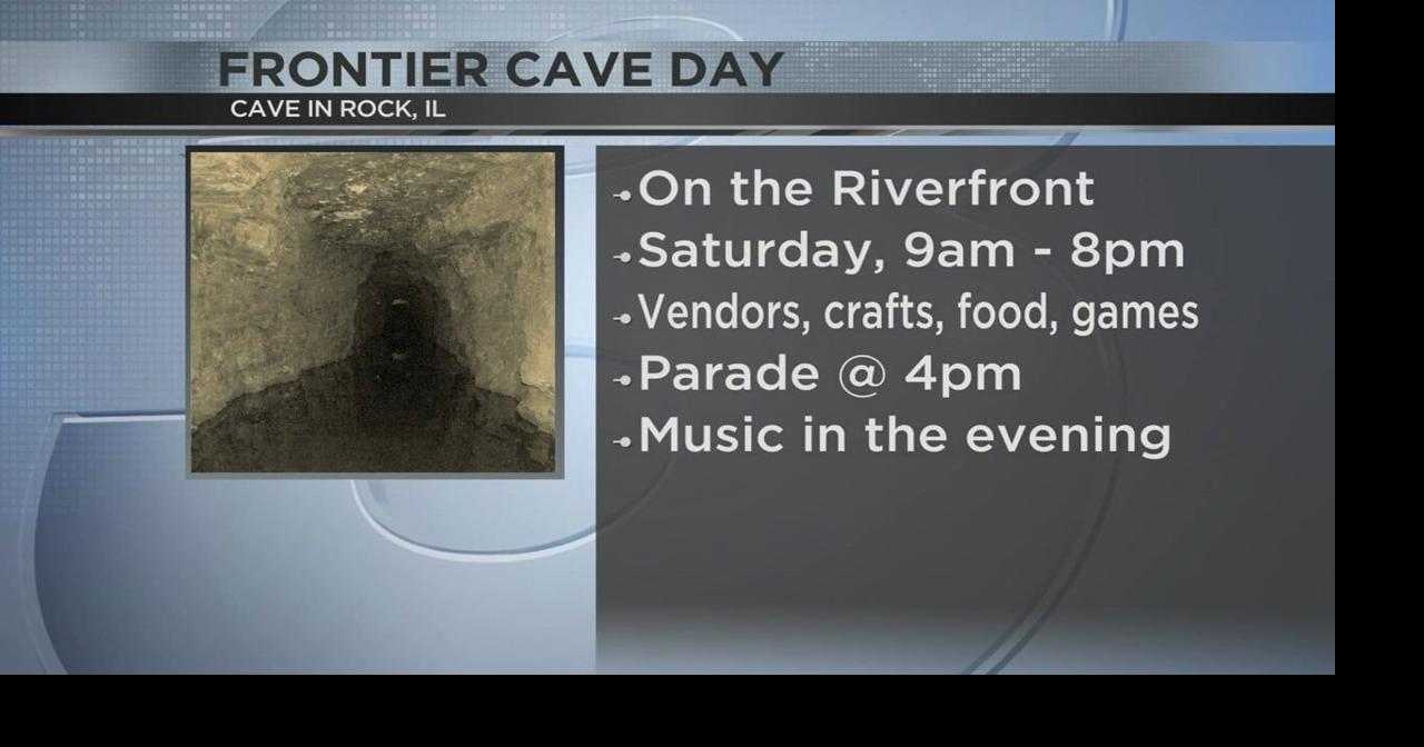 Frontier Cave Day kicks off on Saturday in Cave-in-Rock | Video ...