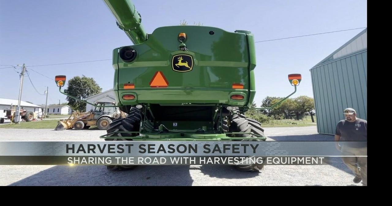 Harvest season safety: here's what farmers want you to know about ...