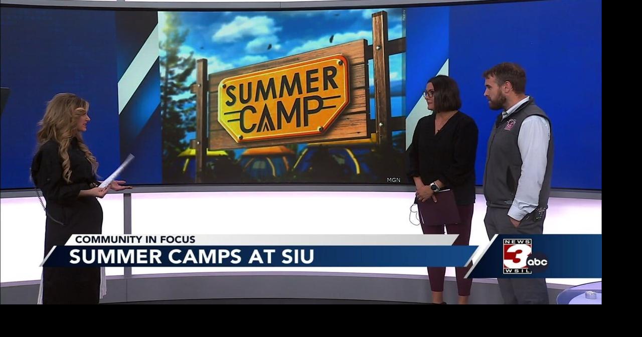 Community in Focus: Exploring Summer Camps at SIU | Community In Focus ...