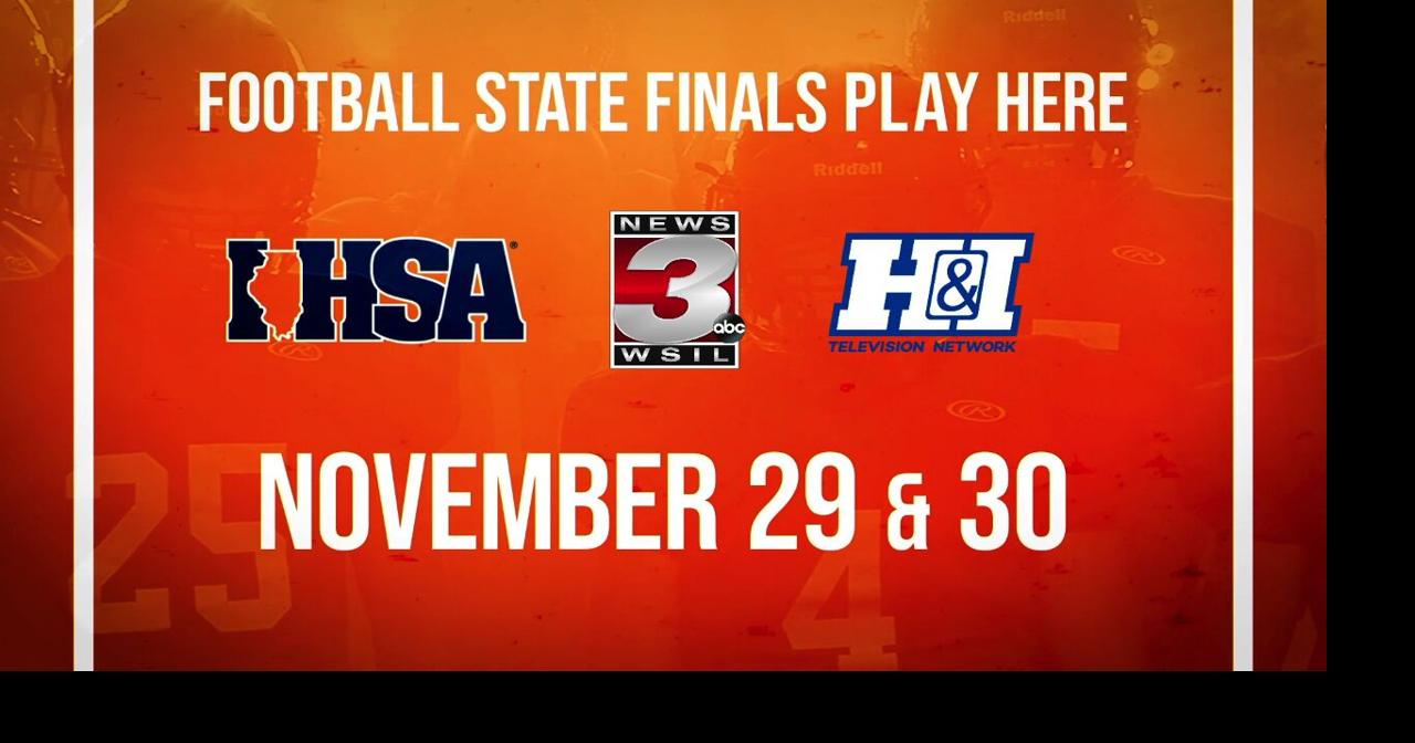 WSIL News 3 to broadcast IHSA state championship football games | News ...